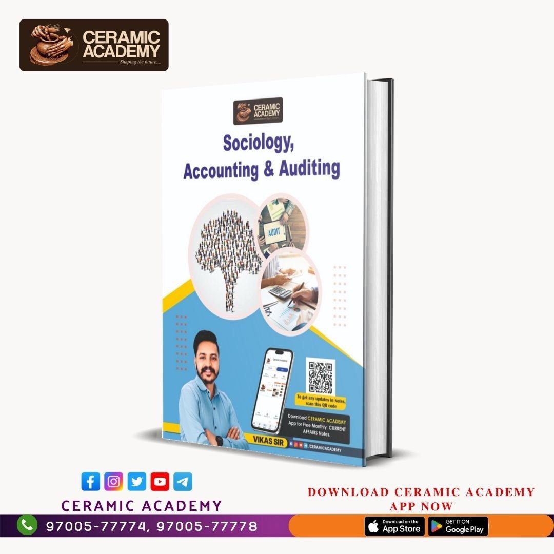 CERAMIC ACADEMY RAS MAINS SOCIOLOGY ACCOUNTING AUDITING (ENGLISH MEDIUM ...